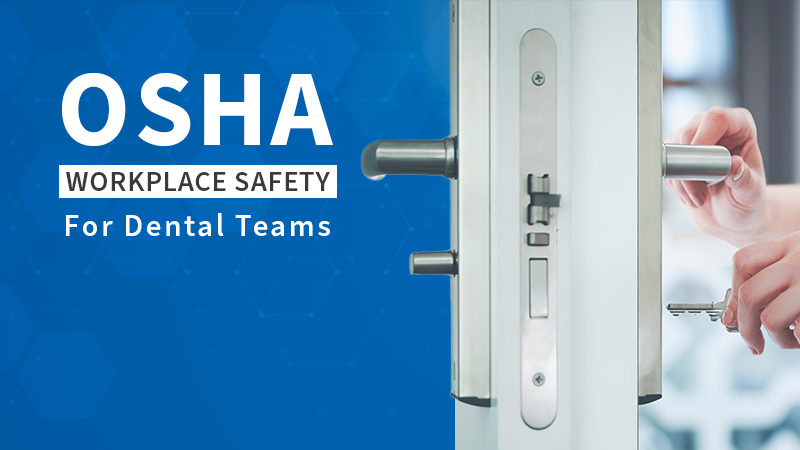OSHA: Dental Workplace Safety | Spear Education