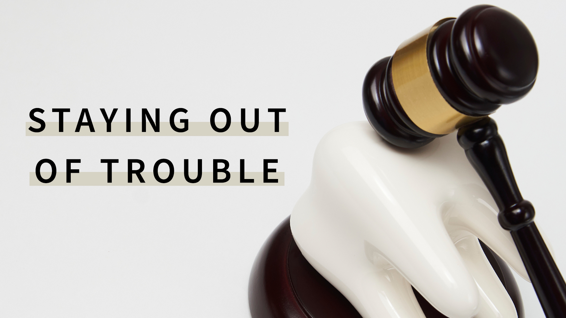 Endodontics and the Law: Staying Out of Trouble | Spear Education